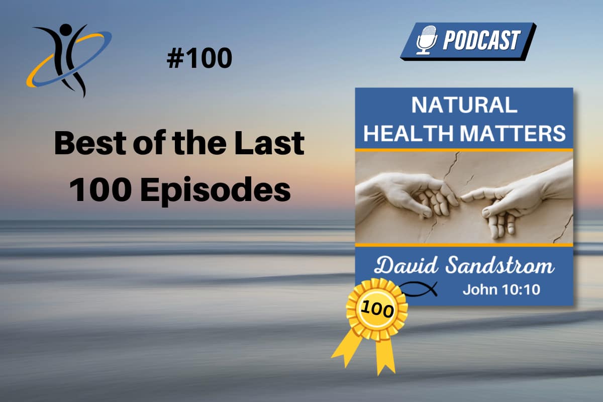 100: Best of the Last 100 Episodes - DavidSandstrom.com